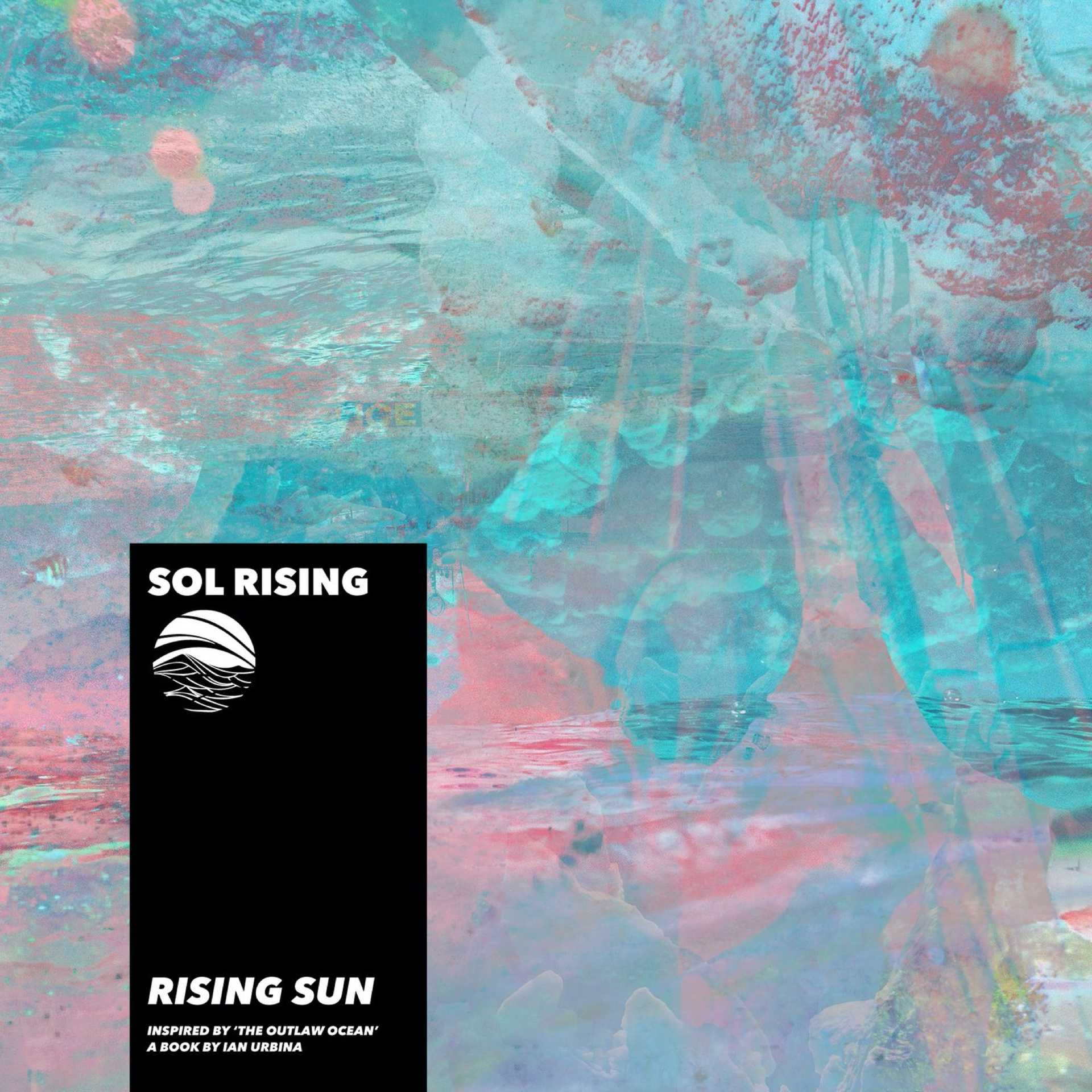 Sol Rising | Artists | The Outlaw Ocean Music Project